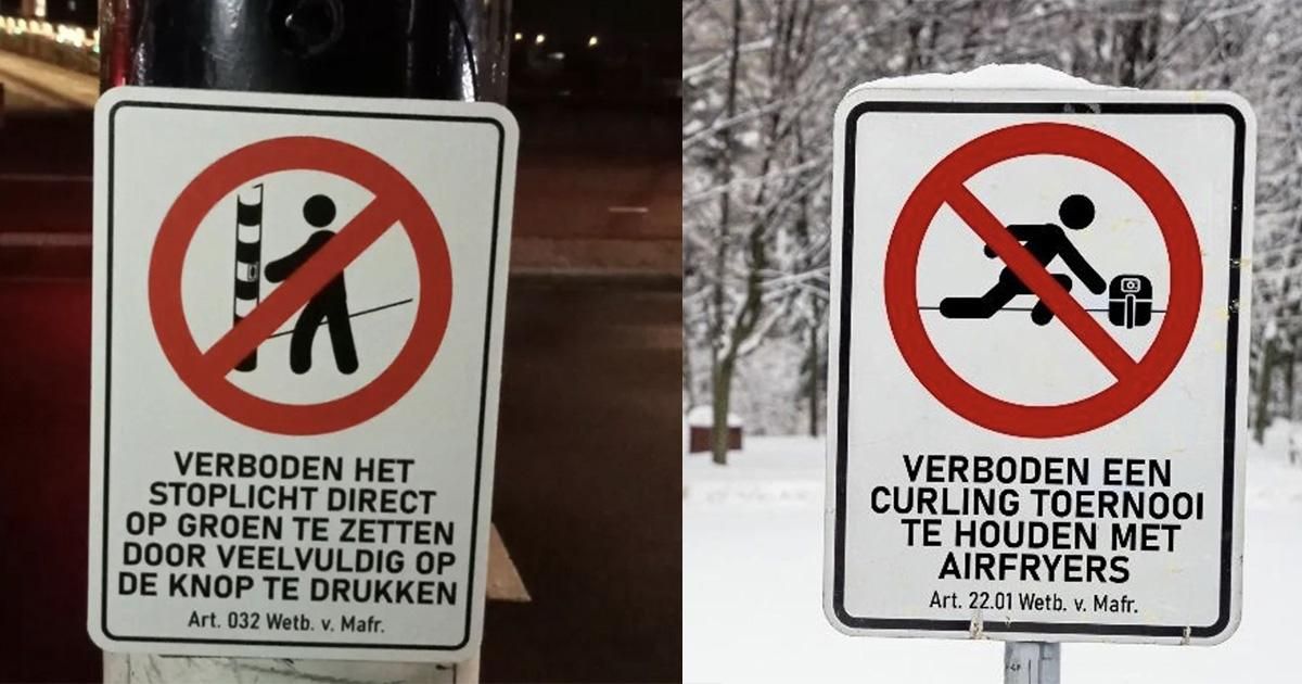 Hier weer 16 vet nuttige verbodsborden uit het Wetboek van Mafrecht ...